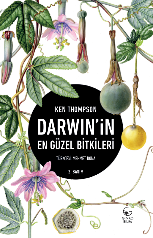 BİTKİLER: EVRİM TEORİSİNİN CANLI TANIKLARI- DARWİN'İN GİZLİ DOSTLARI ...